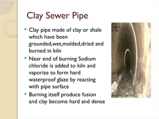 Sewer pipe and its types and uses .pptx