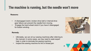 Sewing Machine's Problems and Remedy | PPTX