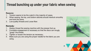 Sewing Machine's Problems and Remedy | PPTX