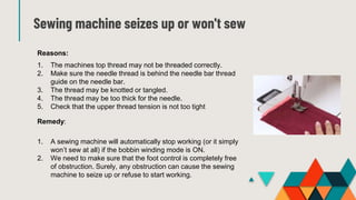 Sewing Machine's Problems and Remedy | PPTX