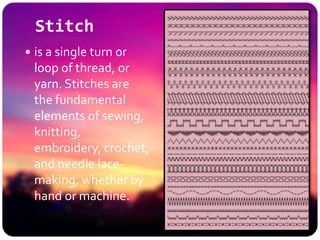 Sewing and textile literacy | PPTX