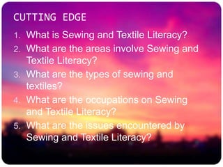 Sewing and textile literacy | PPTX