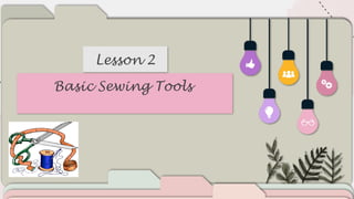 sewing ppt [Repaired].pptx for lesson in epp | PPTX