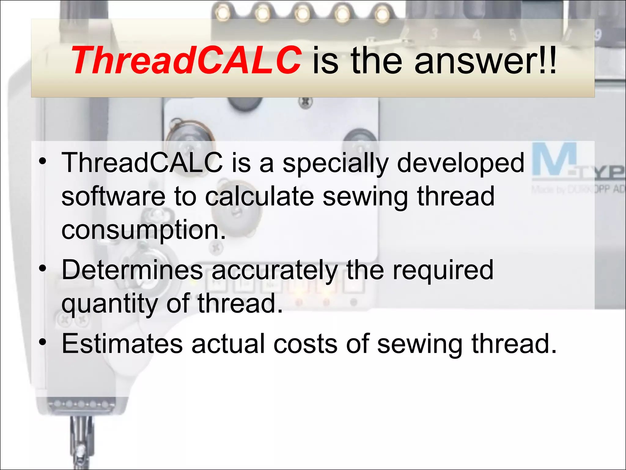 Sewing thread consumption software | PPT