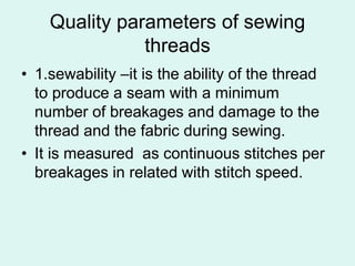 Sewing threads and its properties | PPT