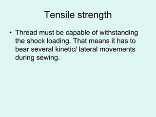 Sewing threads and its properties | PPT