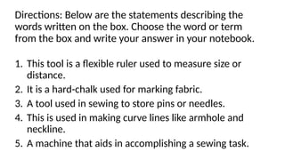 SEWING TOOLS MATERIALS AND EQUIPMENT.pptx