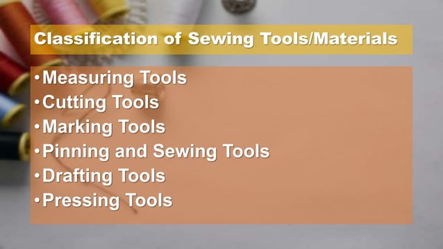 Sewing Tools and Equipment Module 2.pptx