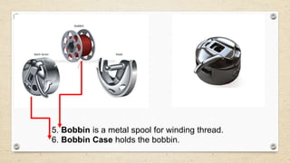 Sewing tools and equipments parts of the sewing machine | PPTX