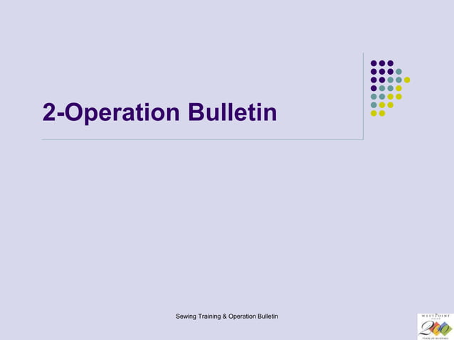 Sewing training & Operation bulletin presentation | PPTX | Needlework ...