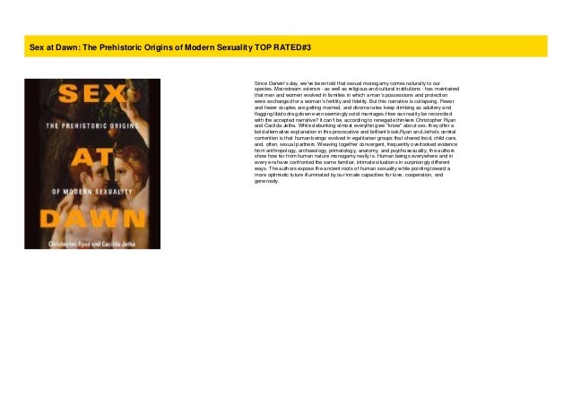 Sex At Dawn The Prehistoric Origins Of Modern Sexuality Top Rated 3