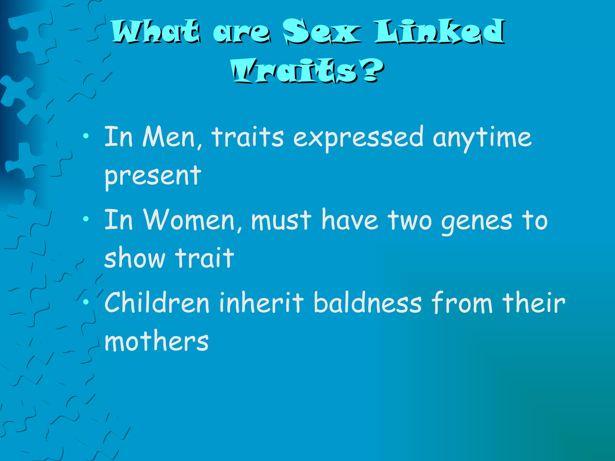 Sex linked traits | PPT