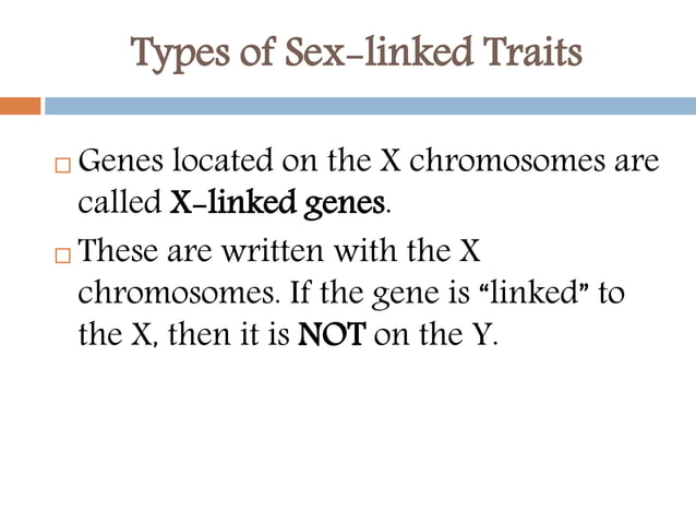Sex linked traits | PPTX | Blood Disorders | Diseases and Conditions