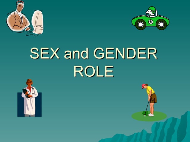Gender Roles And Stereotypes Explained Ppt