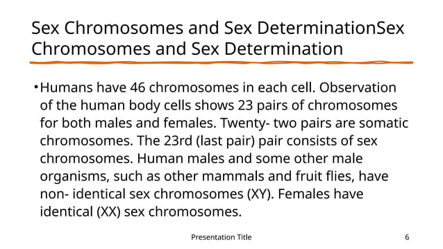 Sex Chromosomes and Sex Determination.pptx