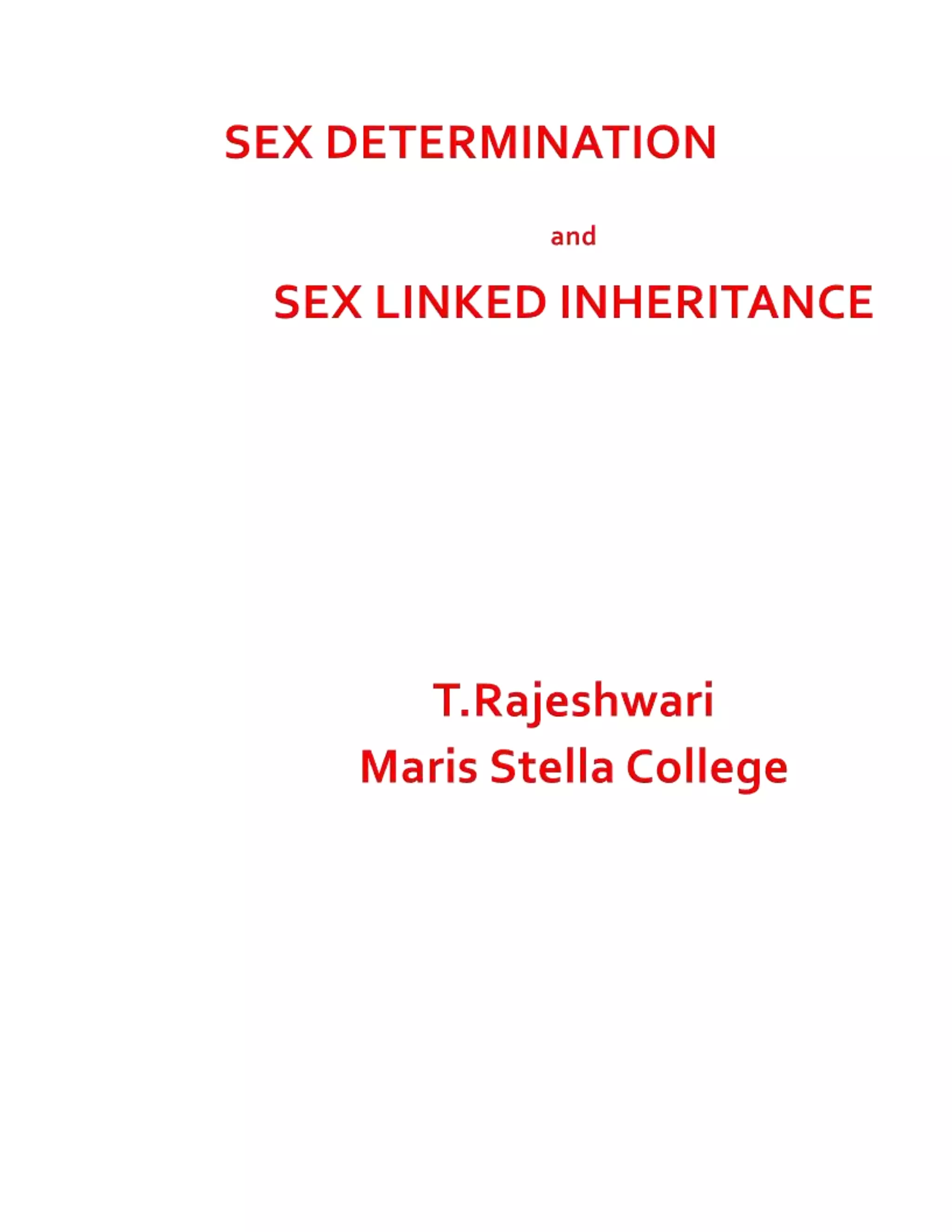 Sex Determination And Sexlinkedinheritance Pptx