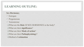 Sex hormones | PPTX