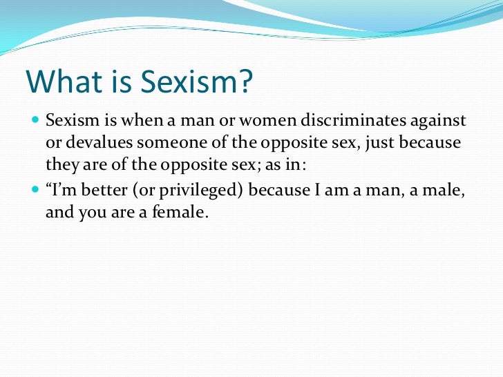 Sexism and Gender Roles