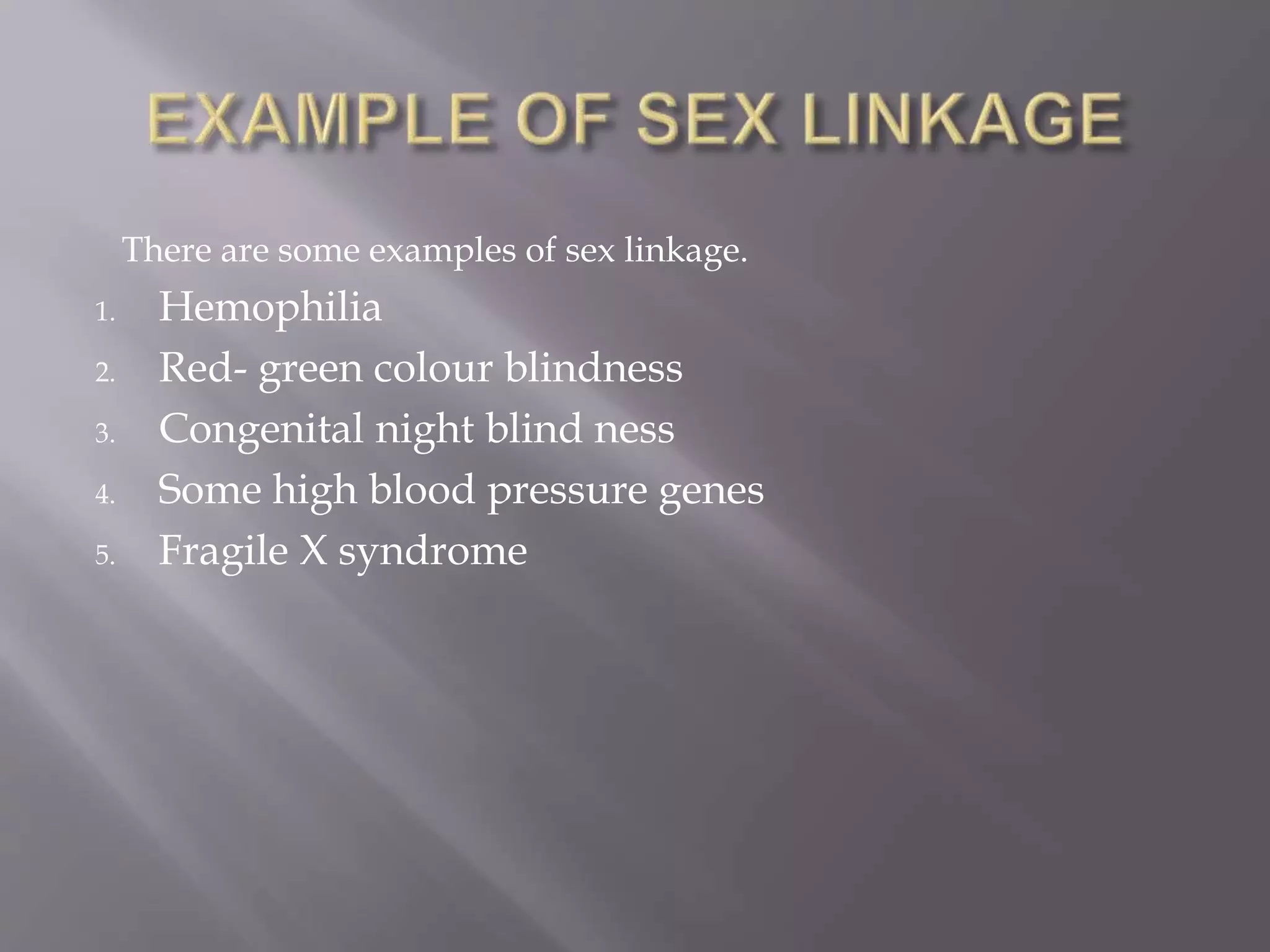 Sex Linkage Pptx
