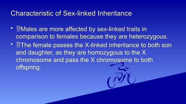 CELL AND MOLECULAR BIOLOGY: SEX LINKED INHERITANCE | PPT