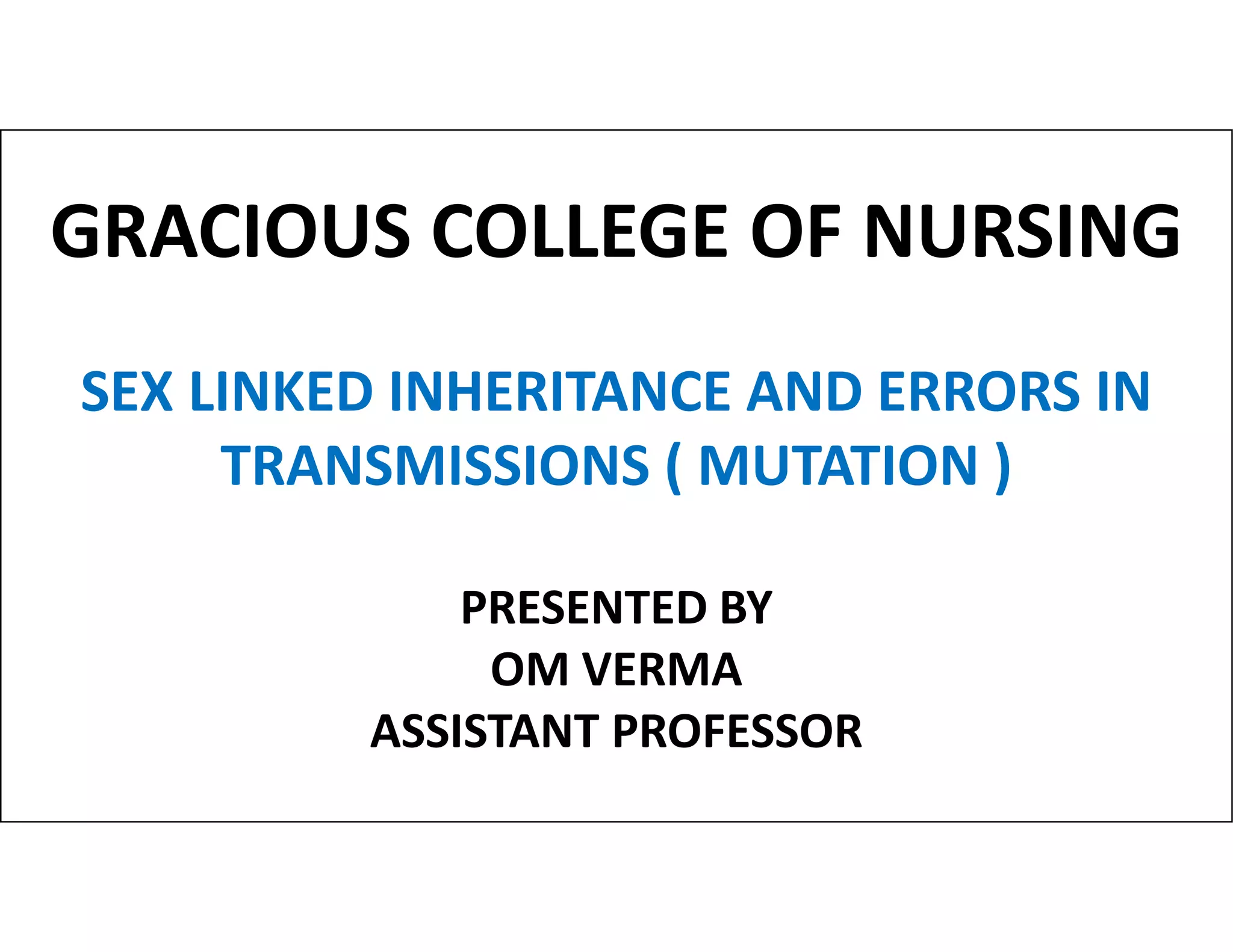 Sex Linked Inheritance Error Of Transmission Pdf