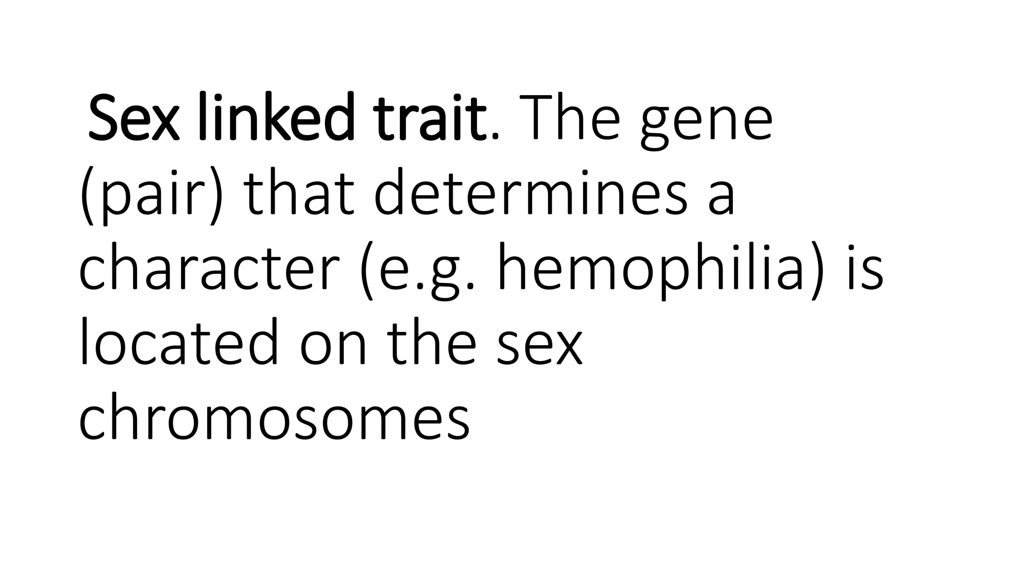 Sex linked traits | PPTX