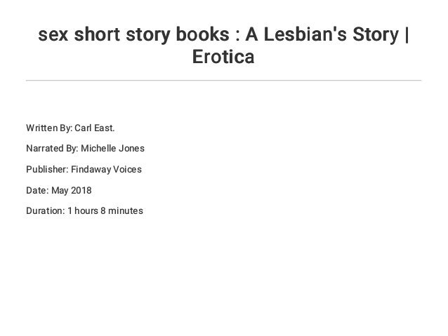 Sex Short Story Books A Lesbians Story Erotica