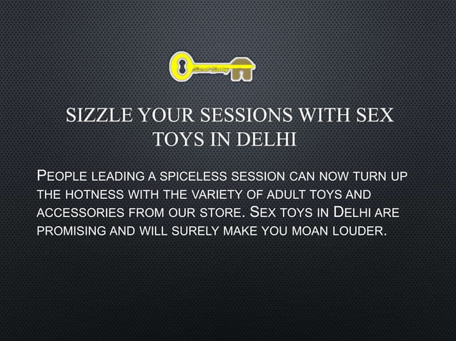 Sex Toys In Delhi-Secretsextoy | PPT