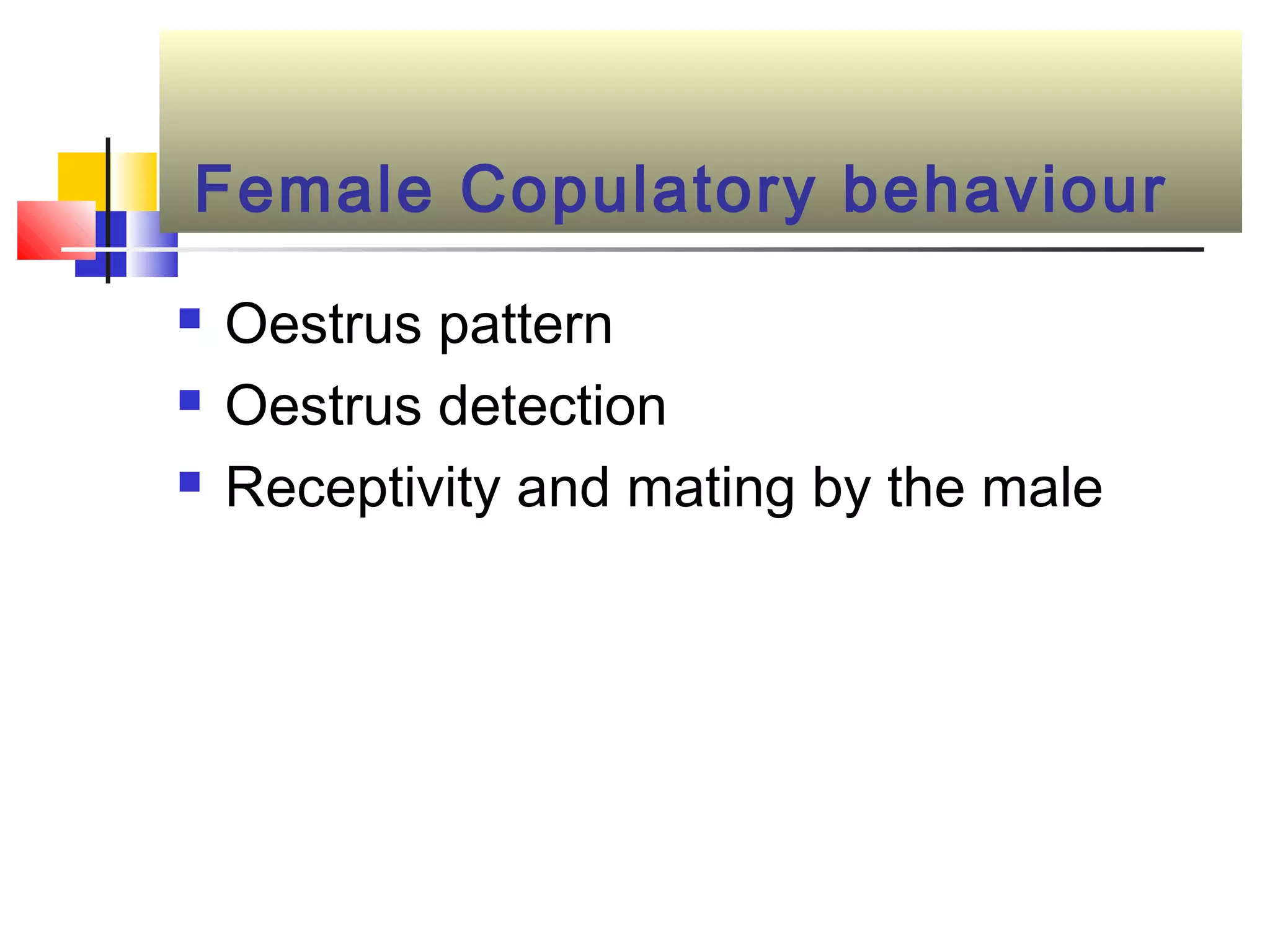 Reproductive behaviour: 1-Sexual behaviour in animals | PPT