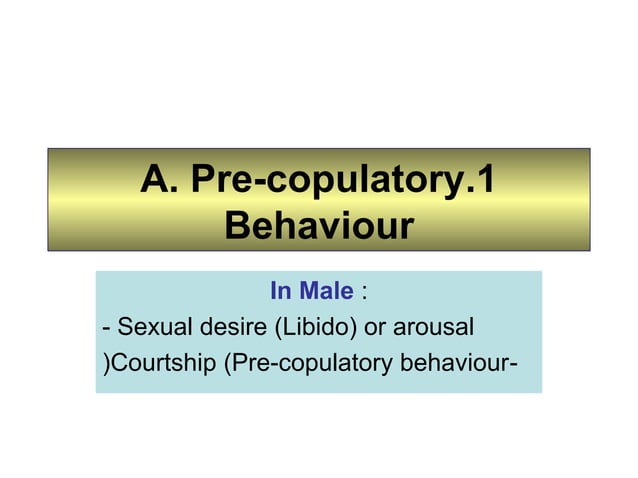Reproductive behaviour: 1-Sexual behaviour in animals | PPT