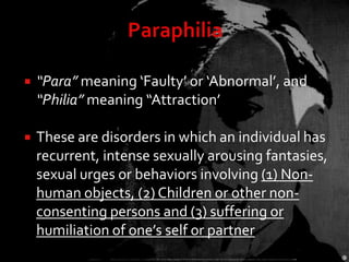 Sexual Disorders - Abnormal Psychology | PPTX