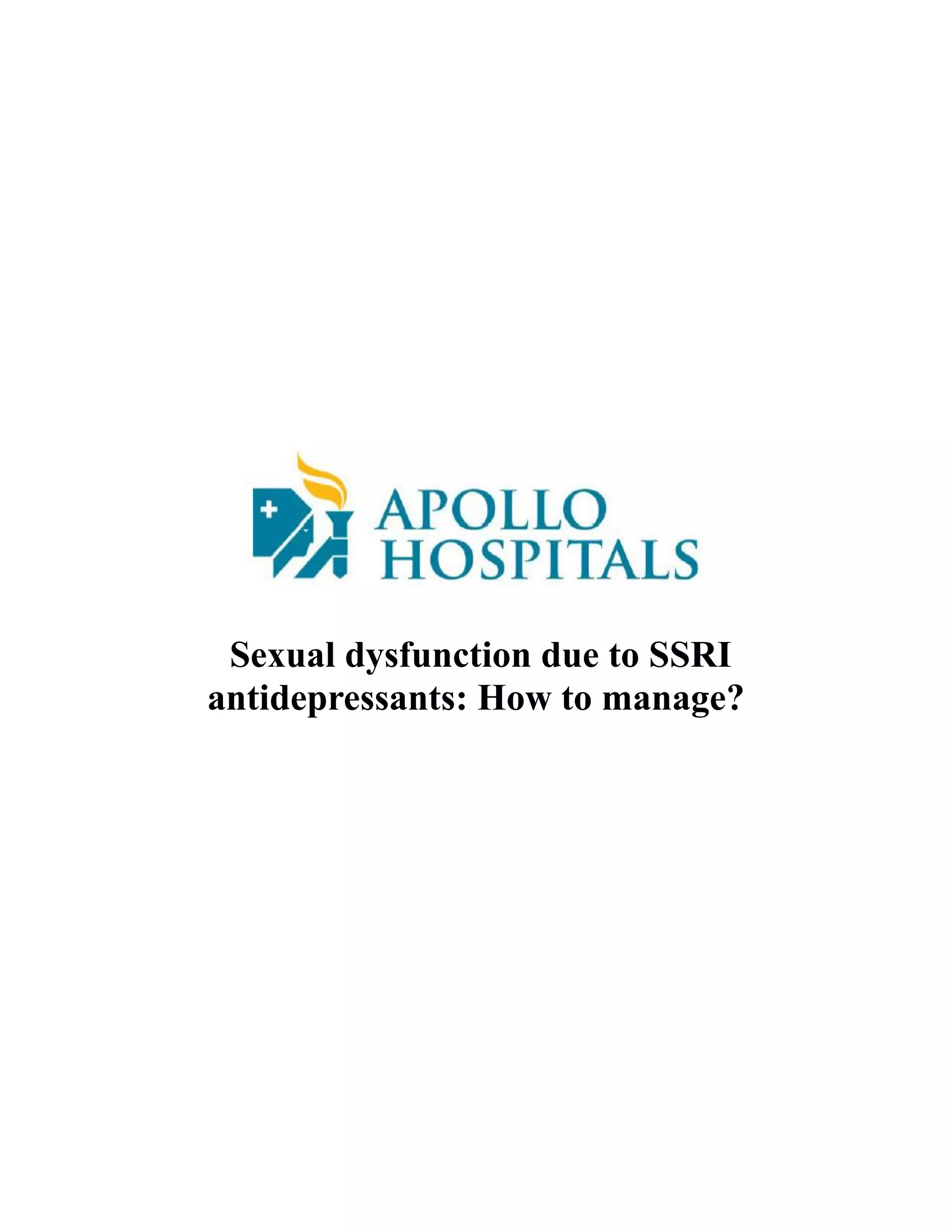 Sexual dysfunction due to SSRI antidepressants: How to manage? | PDF