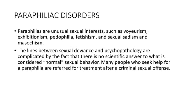 SEXUAL DYSFUNCTIONS, PARAPHILIAS AND GENDER DYSPHORIA.pptx | Sexual ...