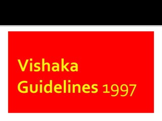 Sexual harassment at workplace (Prevention, Prohibition and Redressal ...