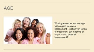 Is Sexual Harassment Different among Different Age Groups? | PPTX