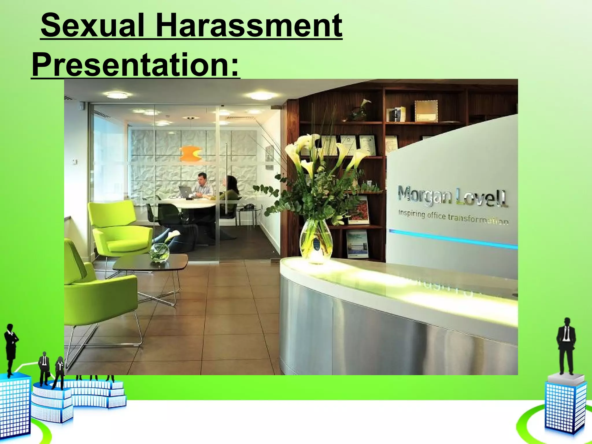 Sexual Harassment in the Workplace- Richard Garrity | PPT