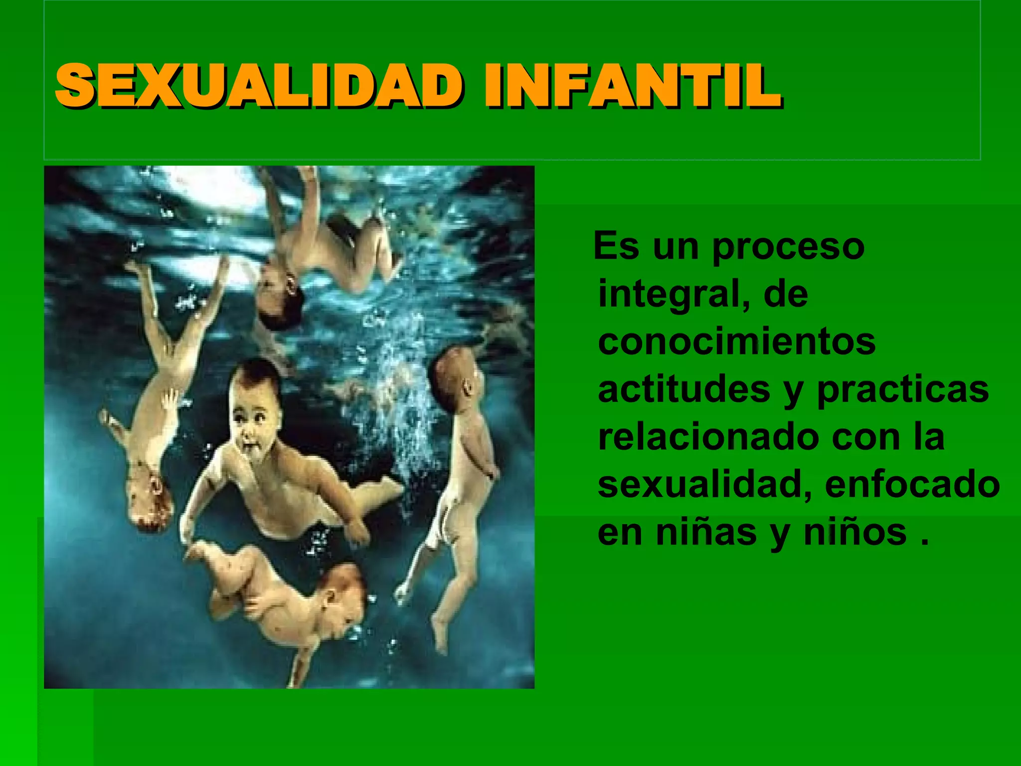 Sexualidad Infantil Ppt