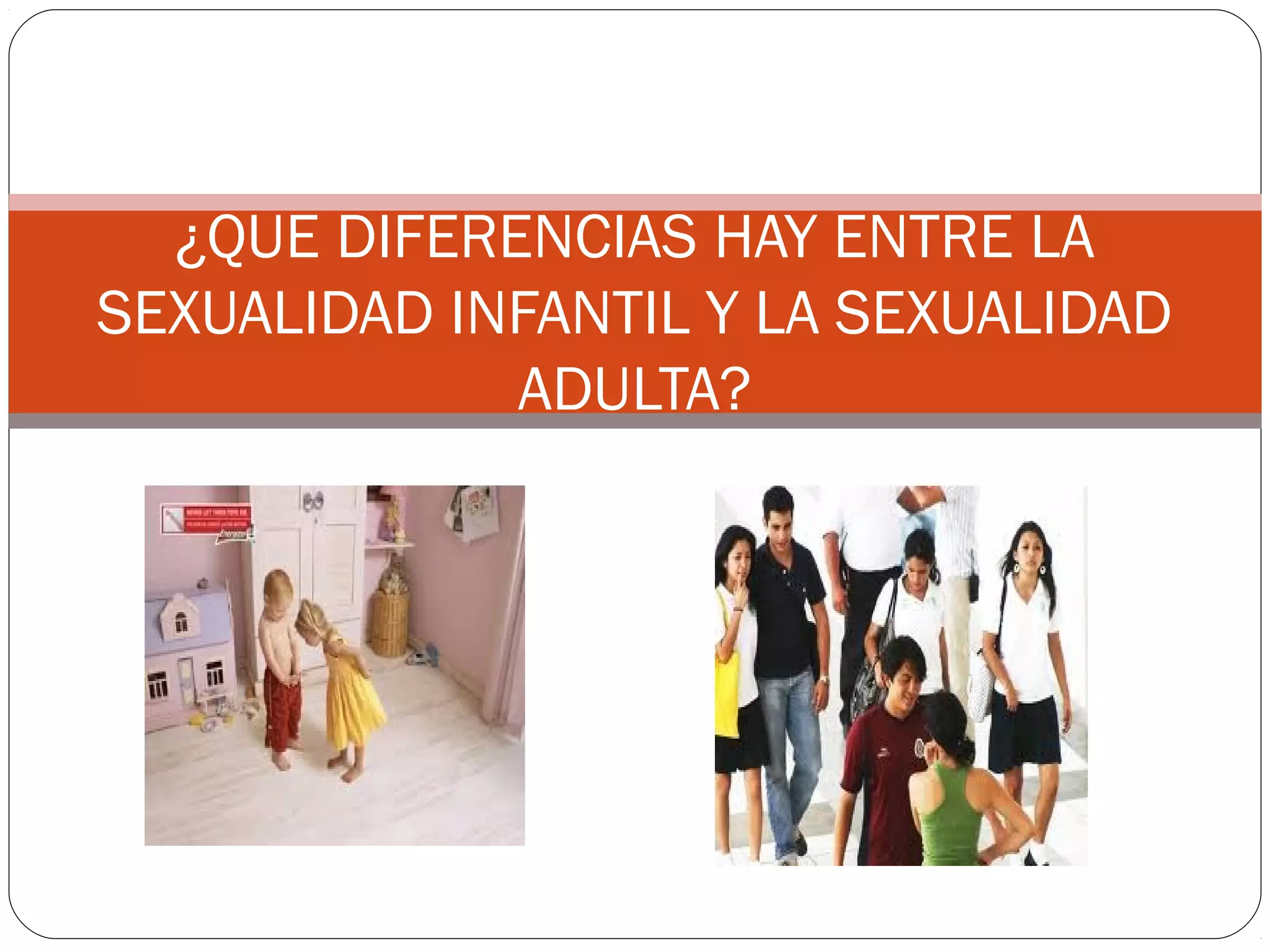 Sexualidad Infantil Ppt