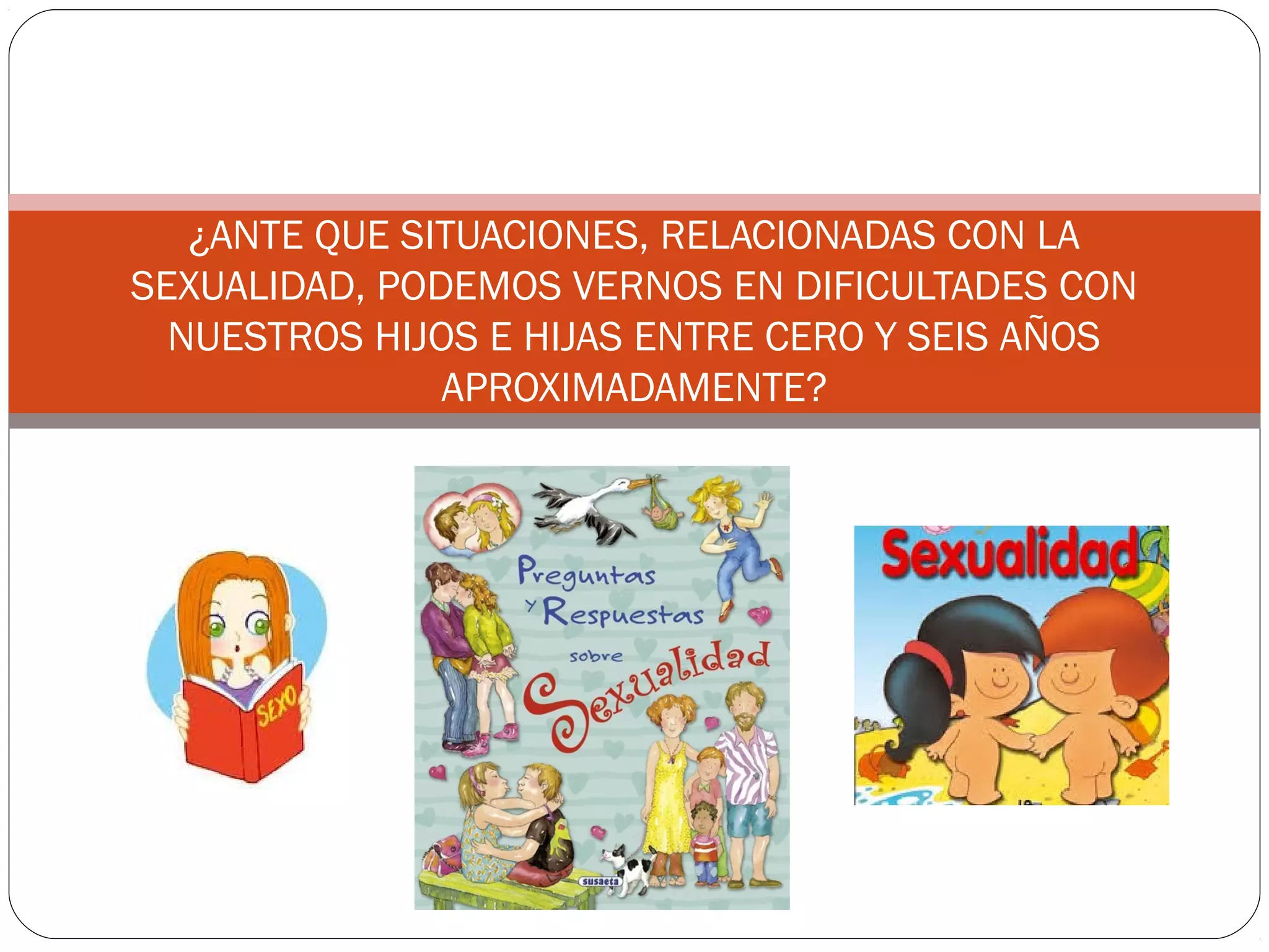 Sexualidad Infantil Ppt