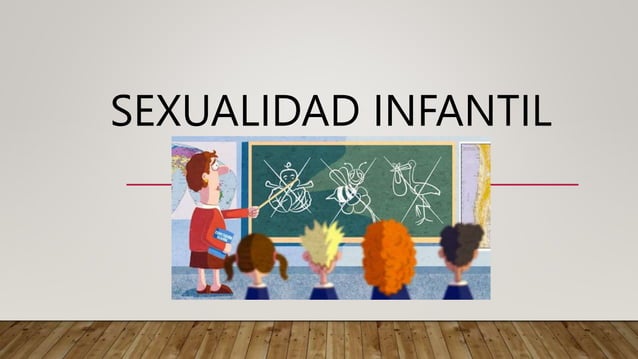 Sexualidad Infantilpptx