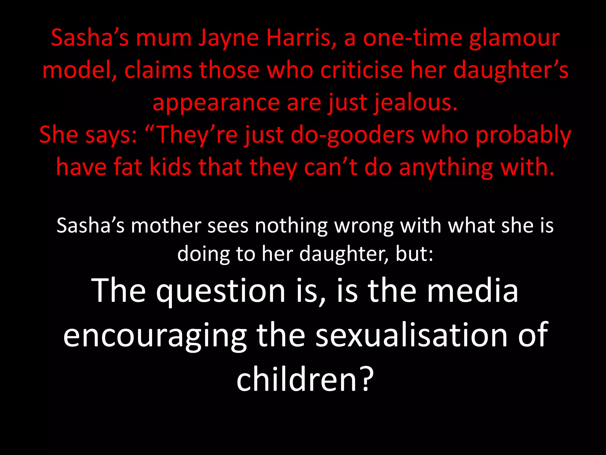 Sexualisation Of Children | PPTX | Makeup and Accessories | Beauty