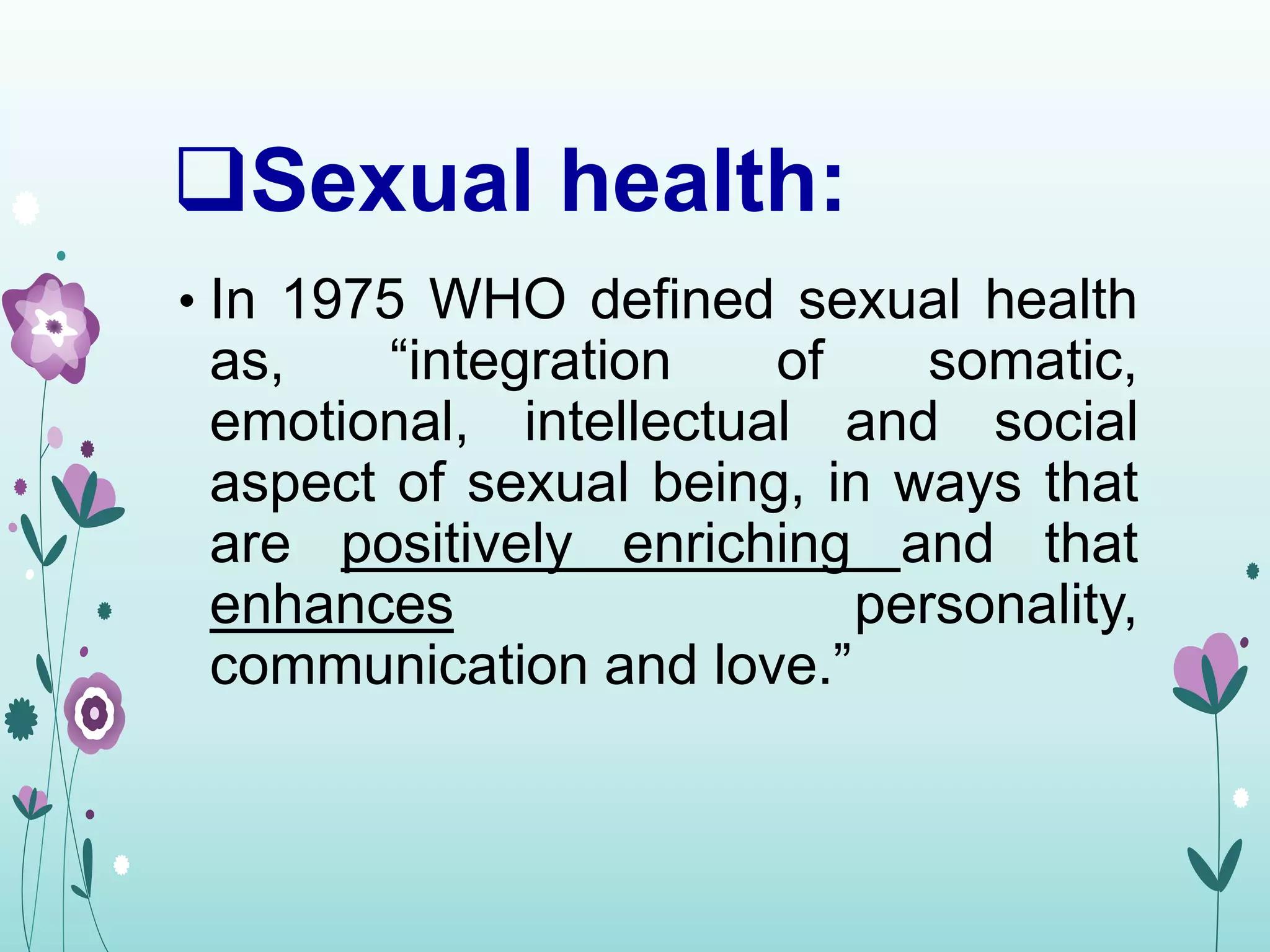 Sexuality and sexual health ppt | PPTX