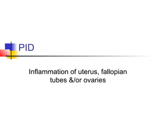 Sexually transmitted disease and pelvic inflammatory disease | PPT