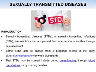 SEXUALLY_TRANSMITTED_DISEASE_by Bulet kumar Gupta | PPT