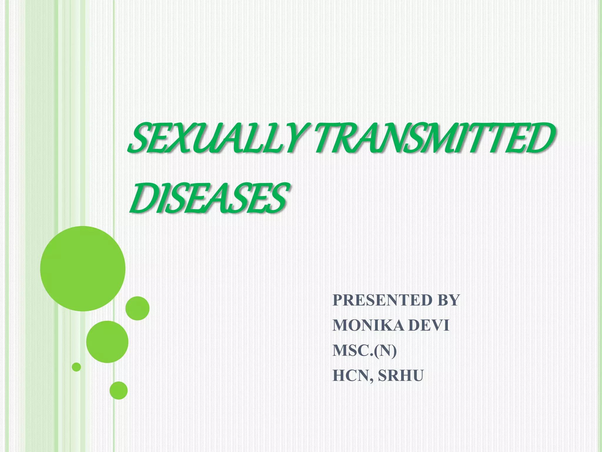 Sexually transmitted diseases | PPTX