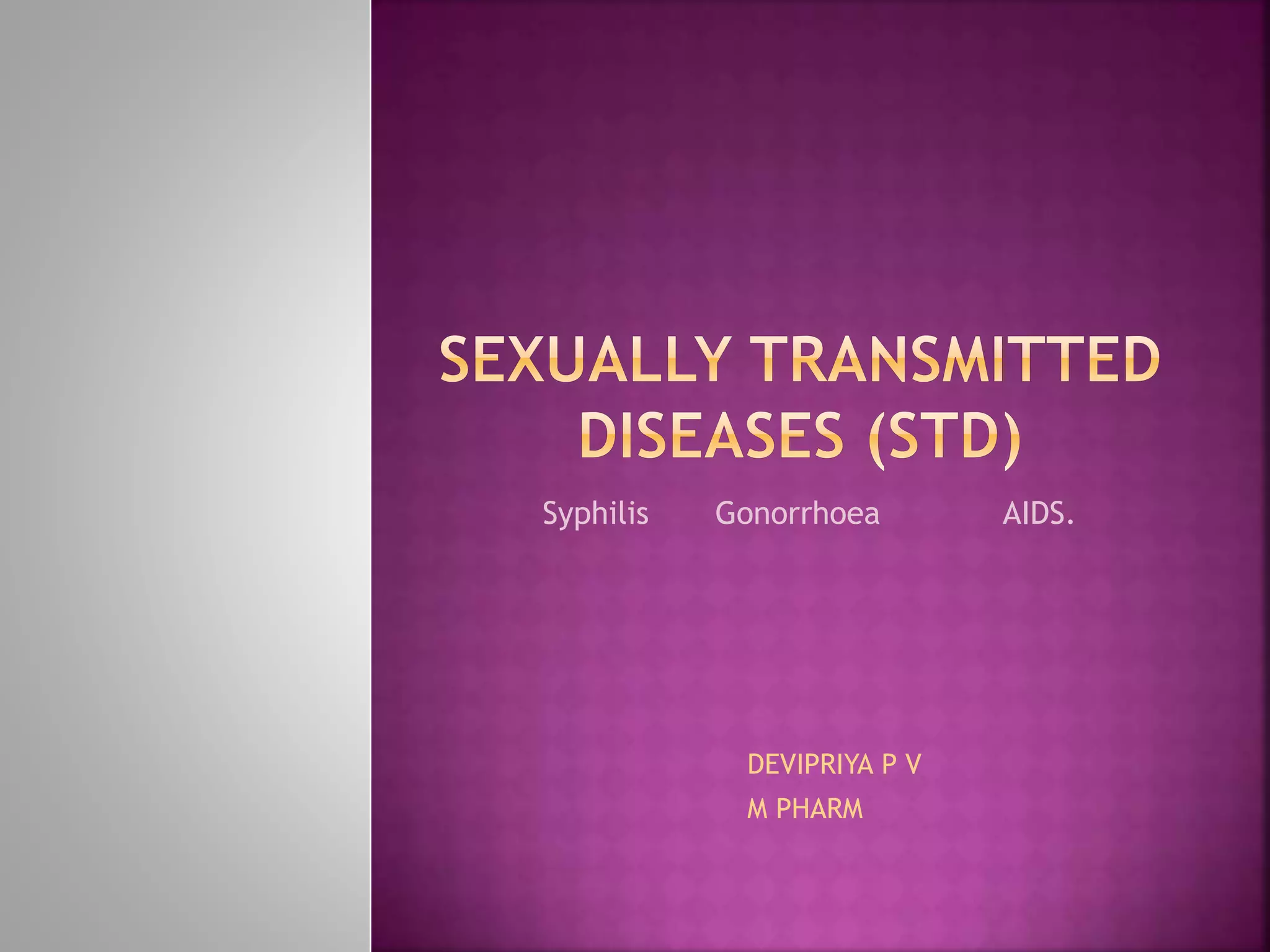 Sexually transmitted diseases | PPTX | Sexual Conditions | Sexual Health