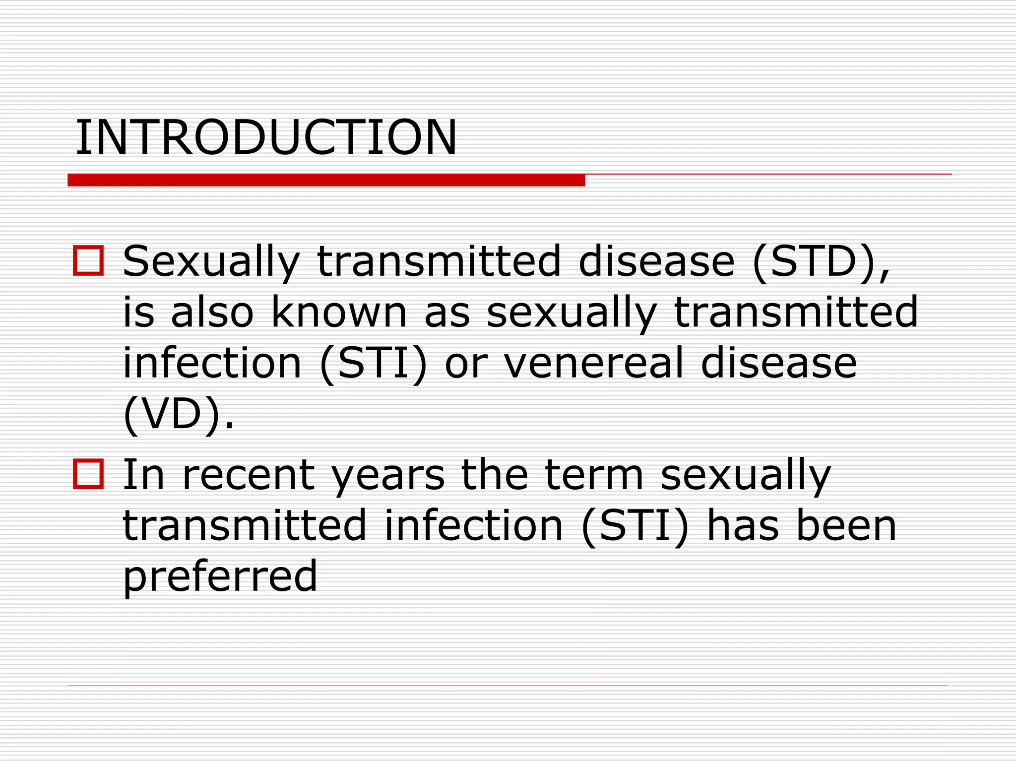 Sexually Transmitted Infection (Malaysian STI Guidelines 2015) | PPTX