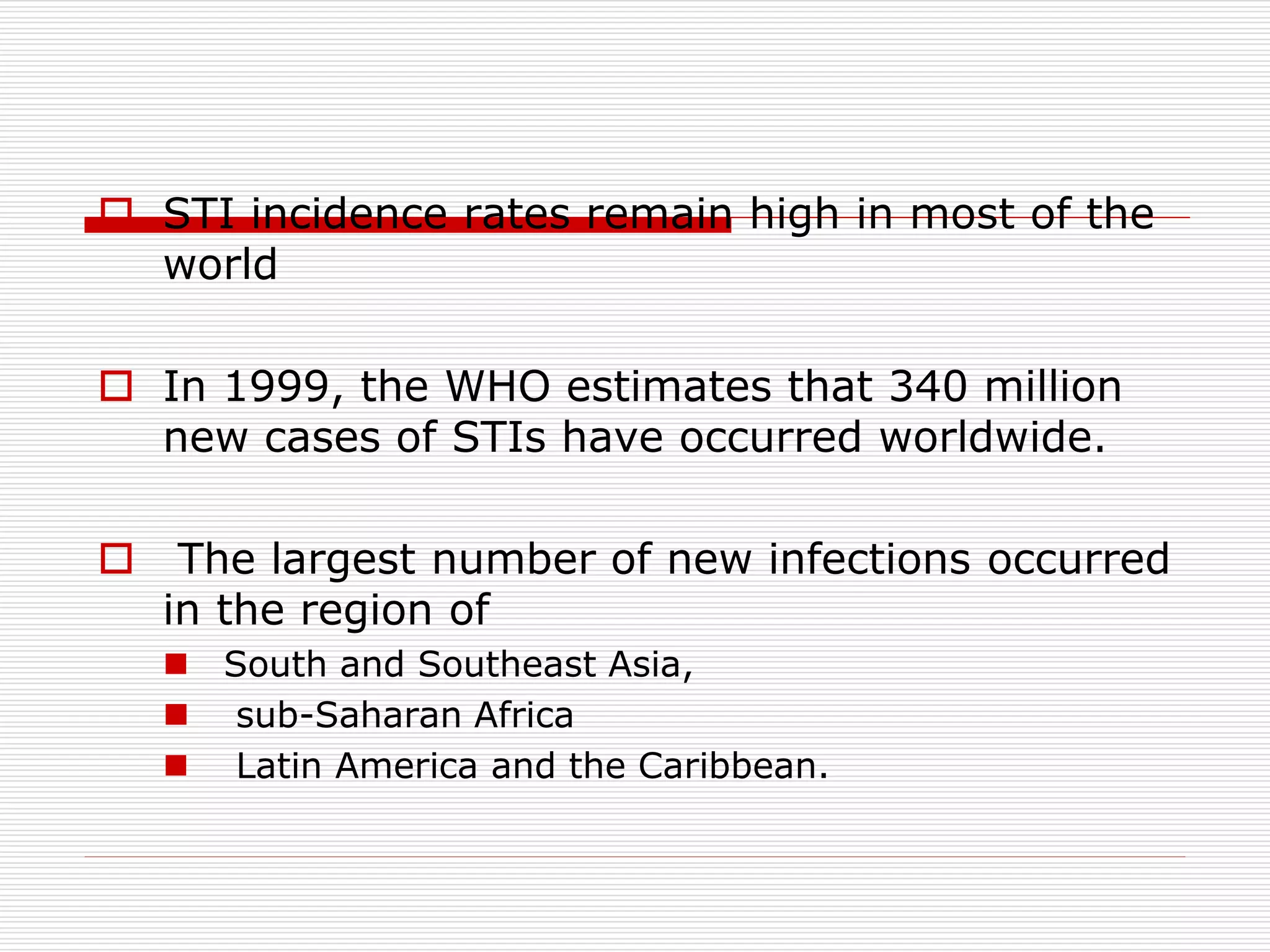 Sexually Transmitted Infection (Malaysian STI Guidelines 2015) | PPTX
