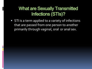 Sexually transmitted diseases (st is) 201211987 | PPTX