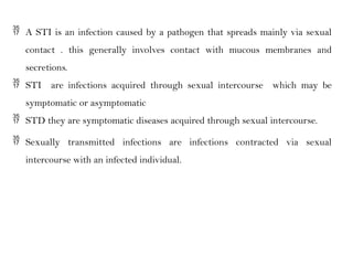 SEXUALLY TRANSMITTED Infected in gyn.pptx